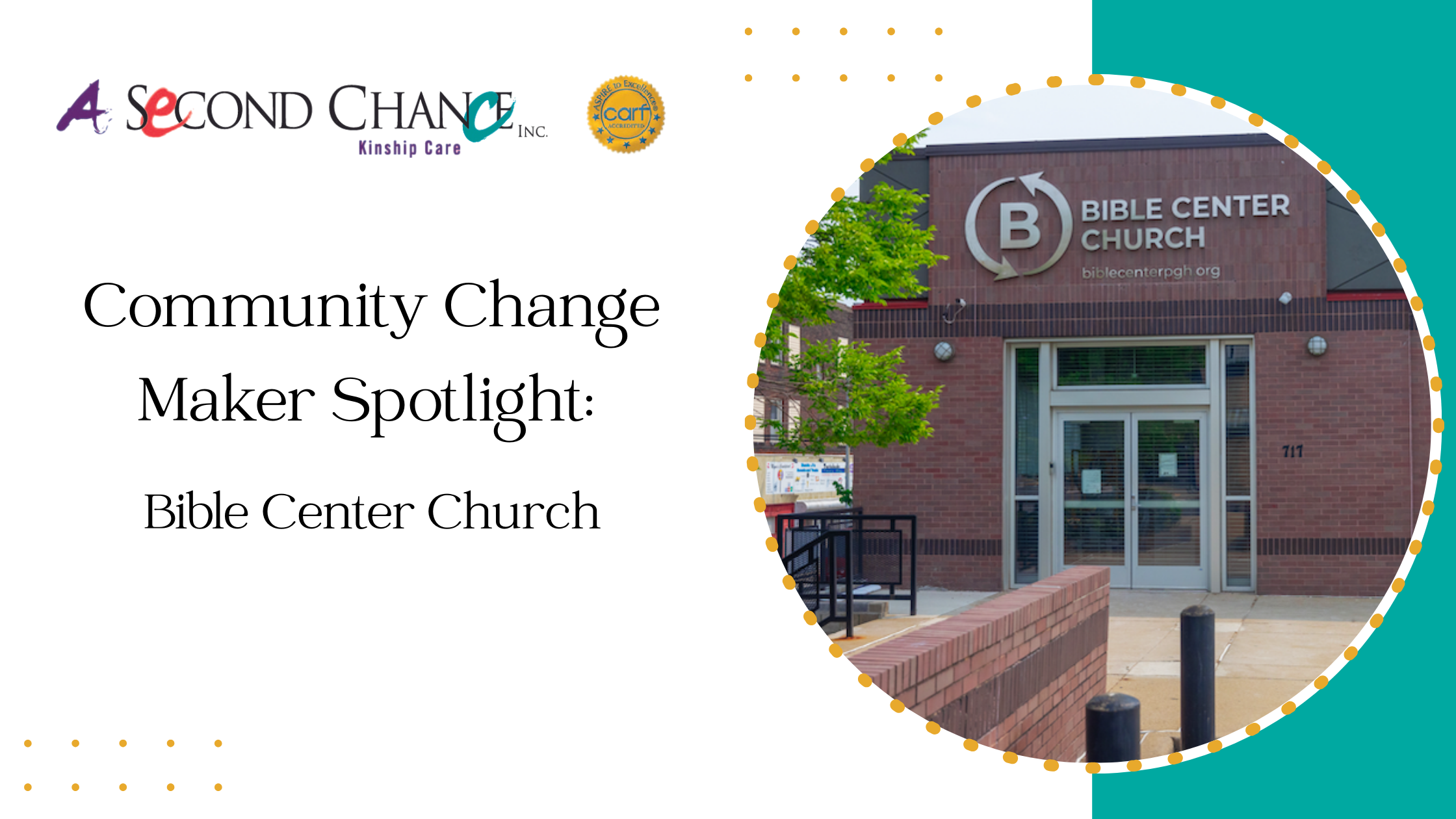 Community Change Maker Spotlight: Bible Center Church - A Second Chance ...